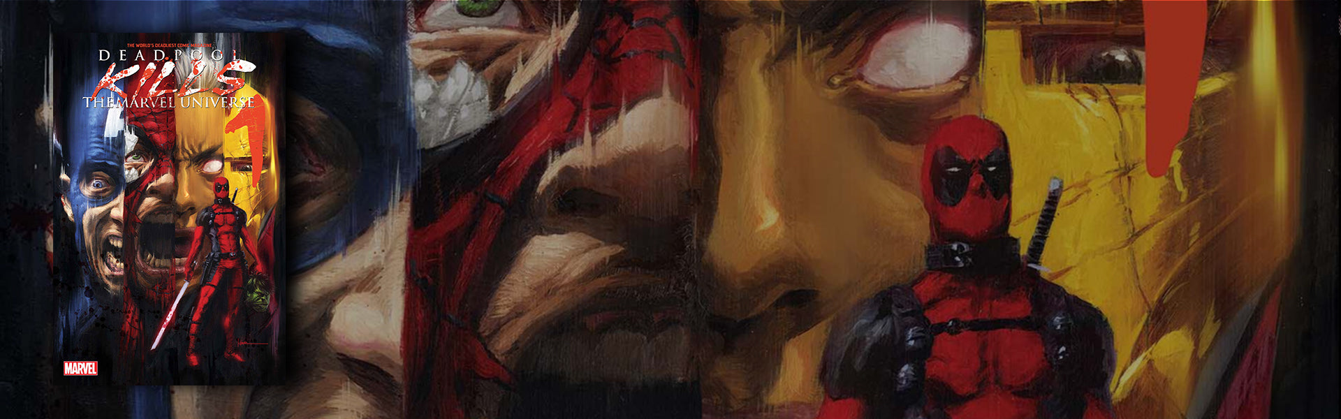 Deadpool Kills The Marvel Universe – Rolling Wave Comics